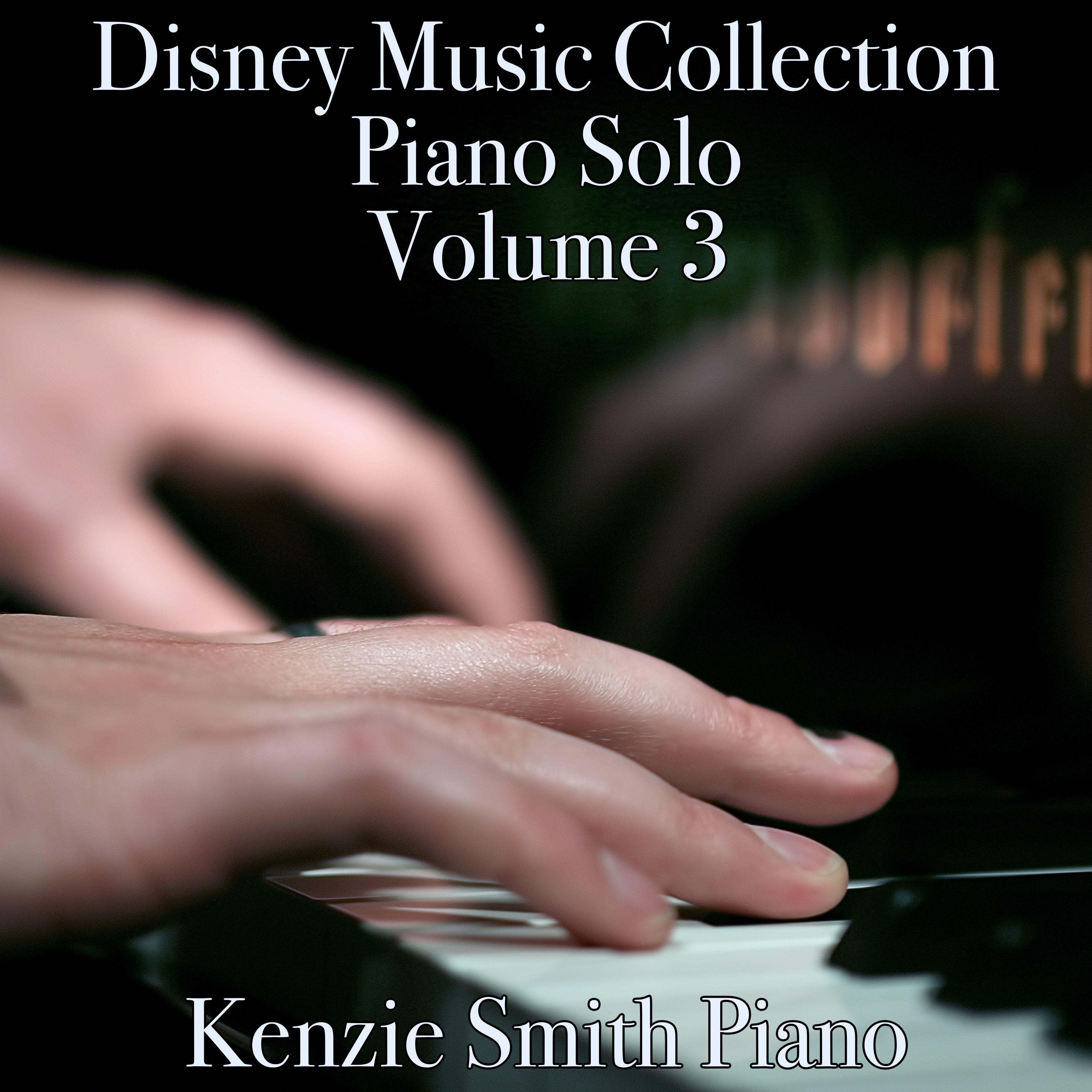 Disney Music Collection Piano Solo Volume 3 – Kenzie Smith Piano